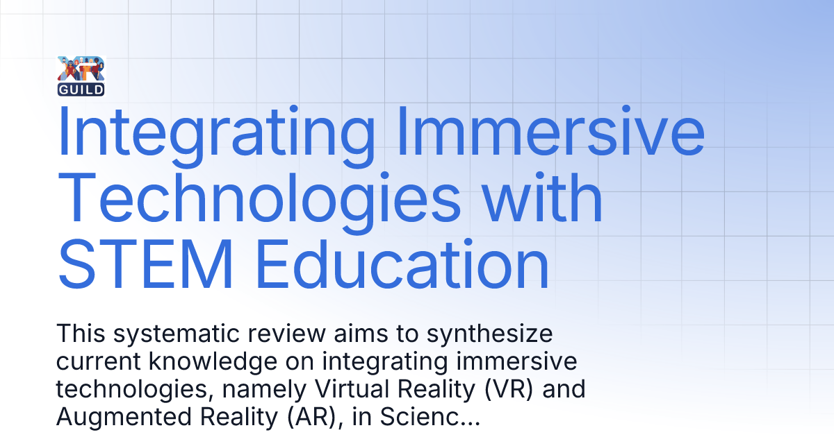 Integrating Immersive Technologies with STEM Education | Library