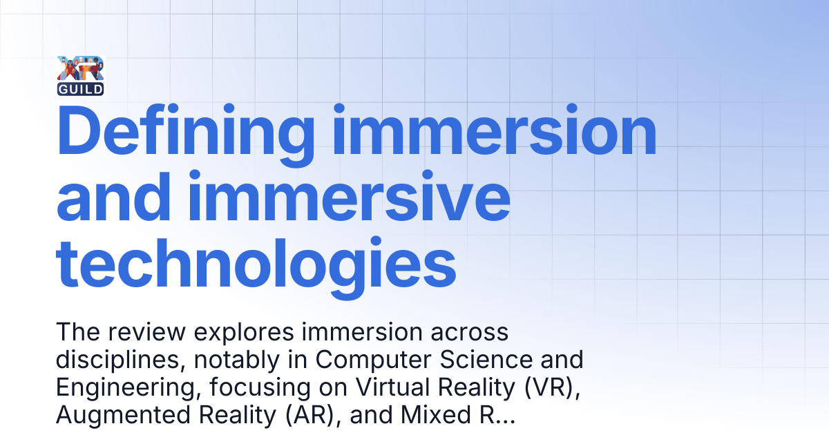 Defining immersion and immersive technologies | Library