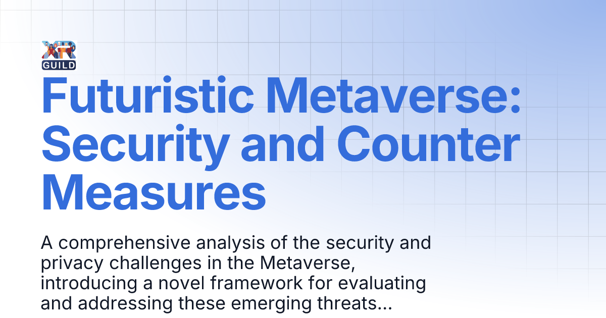 Futuristic Metaverse: Security and Counter Measures | Library