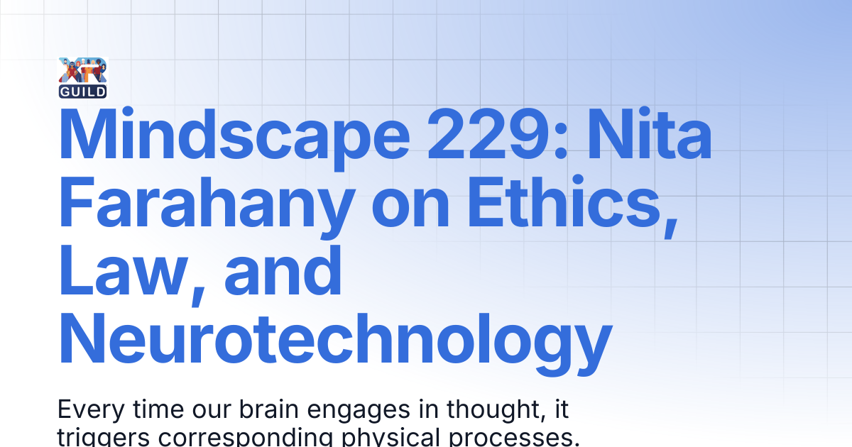 Mindscape 229: Nita Farahany on Ethics, Law, and Neurotechnology | Library