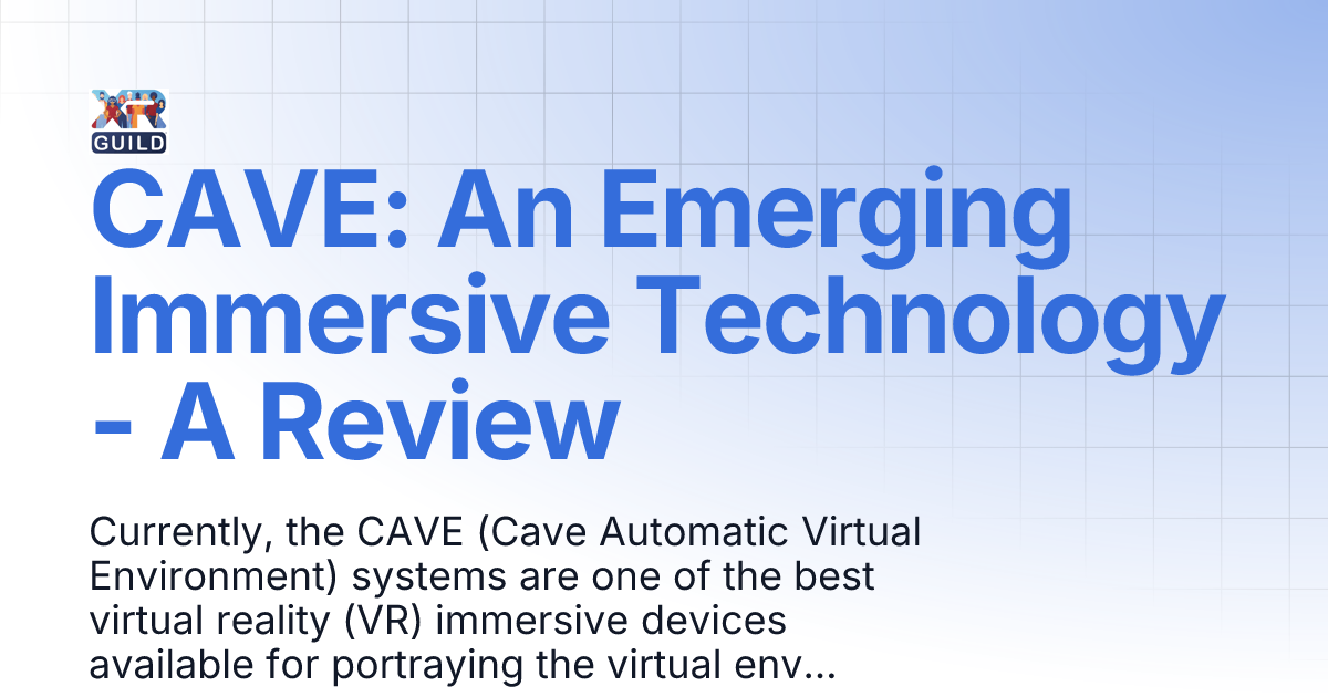 CAVE: An Emerging Immersive Technology - A Review | Library